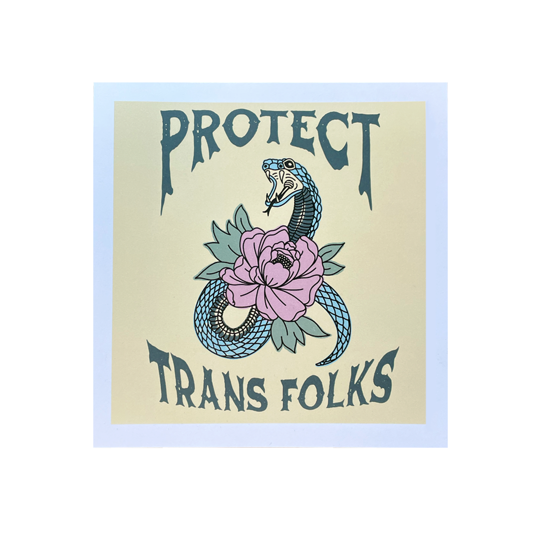 Protect Trans Folks Print – Transfigure